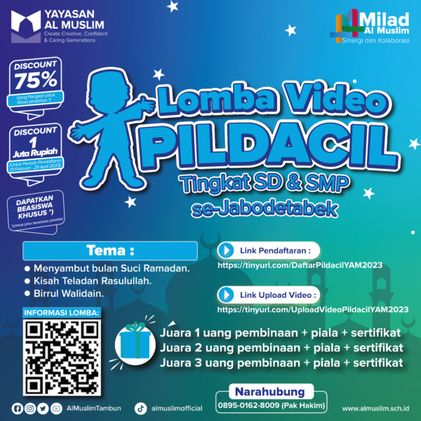 Petunjuk Teknis Lomba Pildacil Milad 44 Al Muslim - YAYASAN AL MUSLIM